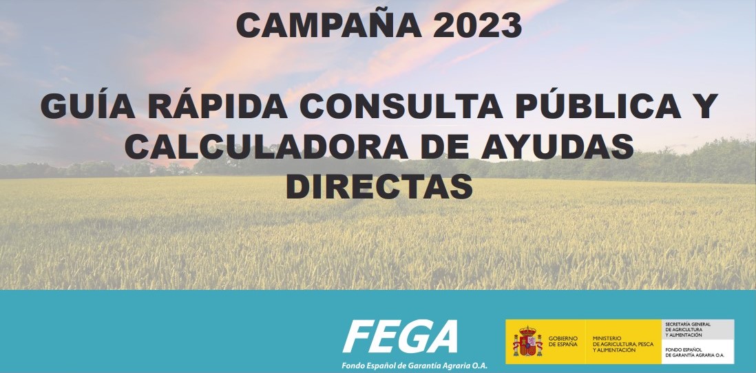 El FEGA publica la Guía Rápida de Consulta de derechos y calculadora de ...